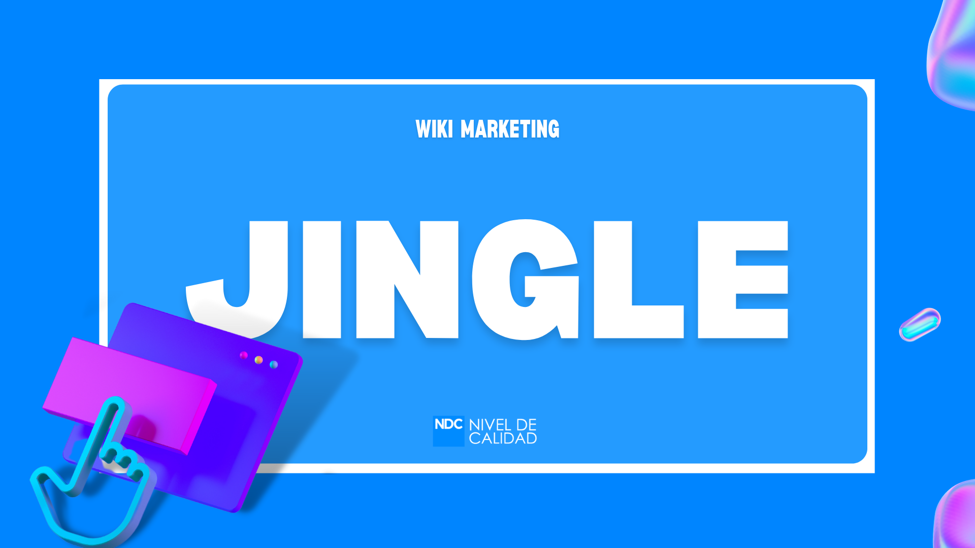 Jingle - Nivel de Calidad