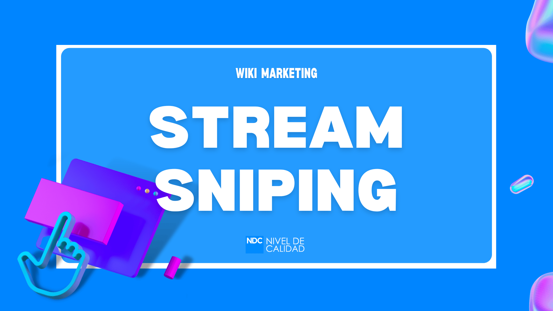Stream Sniping - Nivel de Calidad