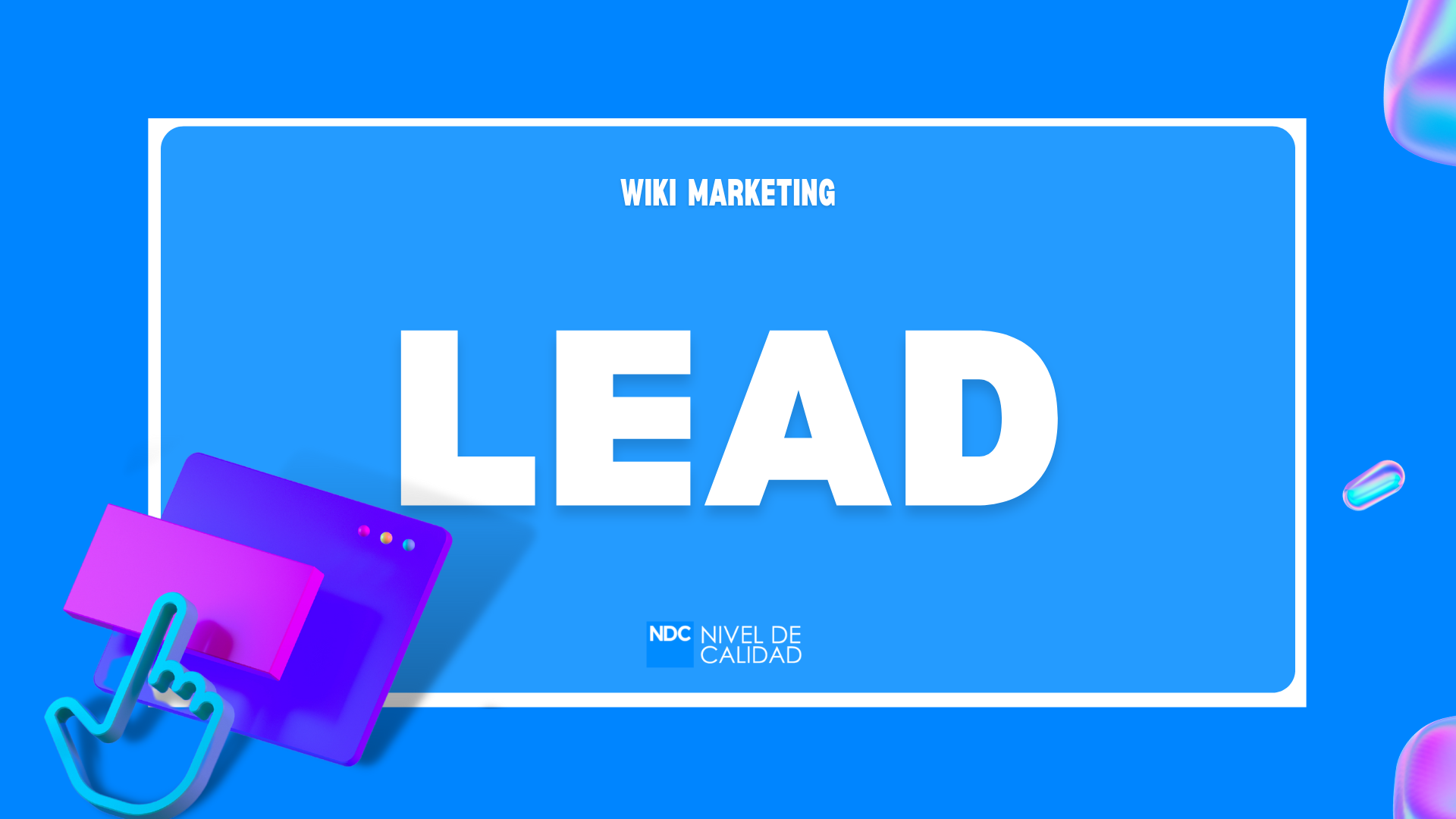 Lead - Nivel de Calidad